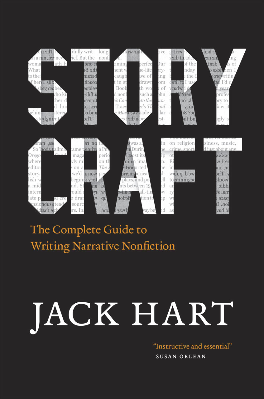Jack Hart, author of Storycraft: The Complete Guide to Writing ...